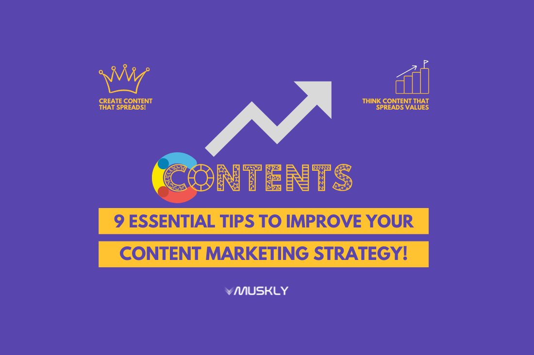 9 Essential Tips to Improve Your Content Marketing Strategy! | Create ...